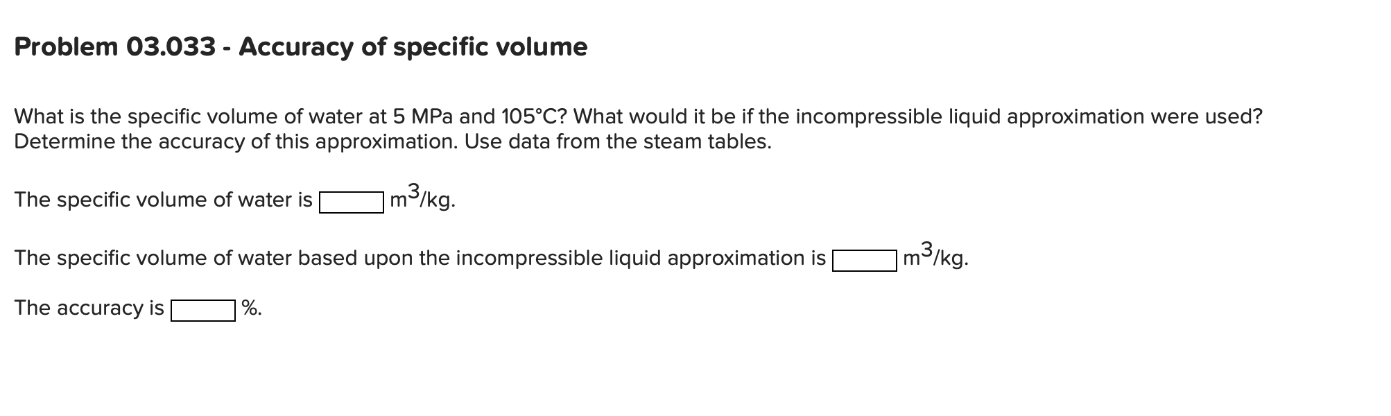 Solved Problem 03.033 - Accuracy of specific volume What is | Chegg.com