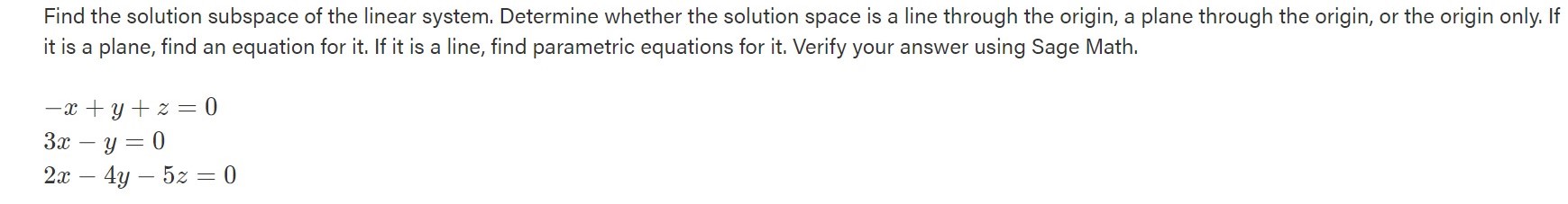Solved Find the solution subspace of the linear system. | Chegg.com