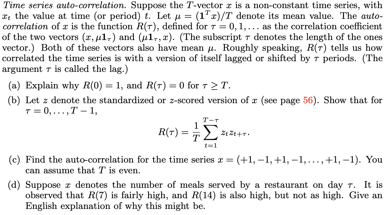 Time series auto-correlation. Suppose the T-vector x | Chegg.com