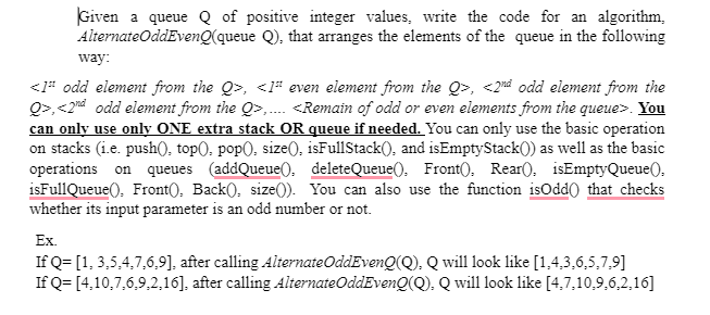 Solved Given A Queue Q Of Positive Integer Values Write The 3008