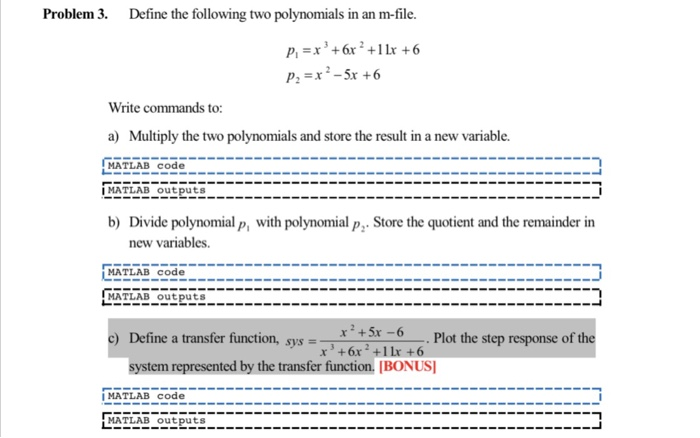 Solved Problem 3. Define the following two polynomials in an | Chegg.com