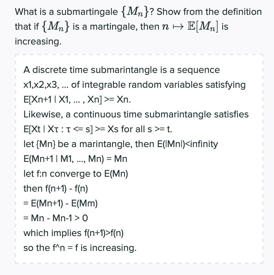 Solved What is a submartingale {Mn}? Show from the | Chegg.com