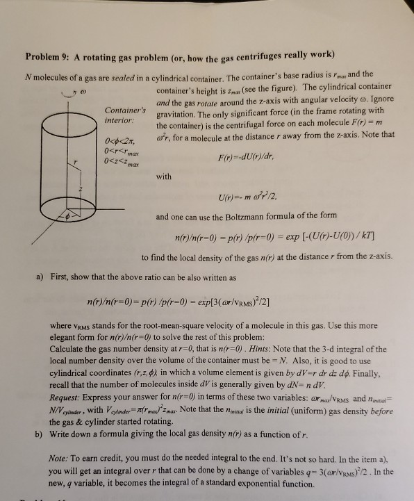 Problem 9: A rotating gas problem (or. how the gas | Chegg.com