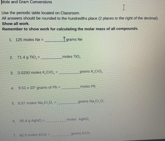 Solved I Mole and Gram Conversions Use the periodic table | Chegg.com