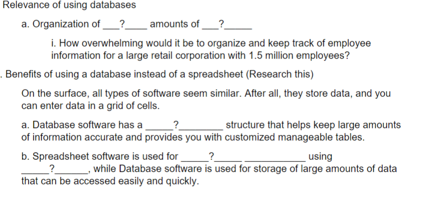 Solved Relevance of using databases a. Organization of ___ | Chegg.com