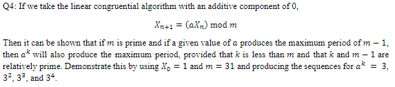 Q4: If we take the linear congruential algorithm with | Chegg.com