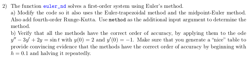 2) The function euler nd solves a first-order system | Chegg.com