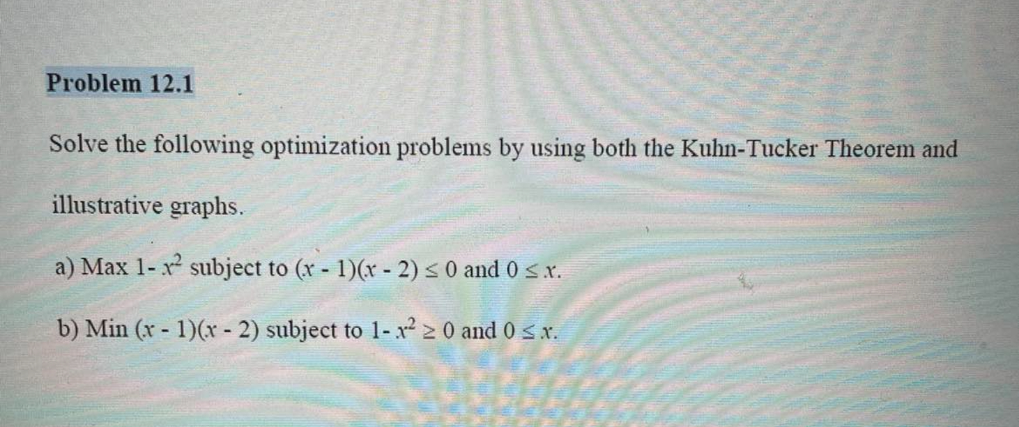 Solved Problem 12.1Solve the following optimization problems | Chegg.com