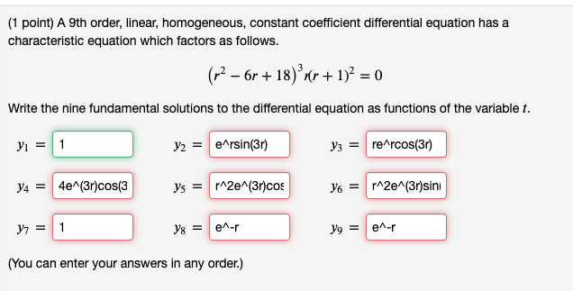 Solved (1 point) A 9th order, linear, homogeneous, constant | Chegg.com