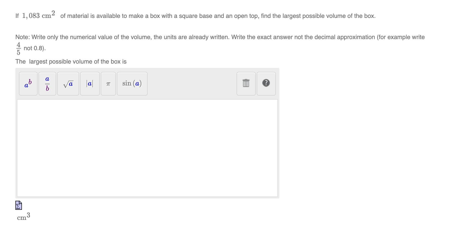 Solved If 1,083 cm2 of material is available to make a box | Chegg.com
