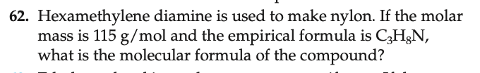 Solved 52. Hexamethylene diamine is used to make nylon. If | Chegg.com