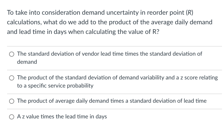 Solved To take into consideration demand uncertainty in | Chegg.com