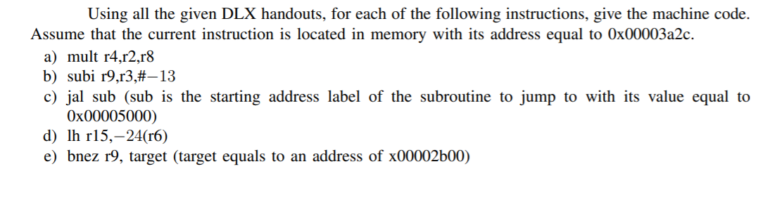 Solved Using all the given DLX handouts, for each of the | Chegg.com