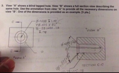 View "A" shows a blind tapped hole. View "B" shows a | Chegg.com