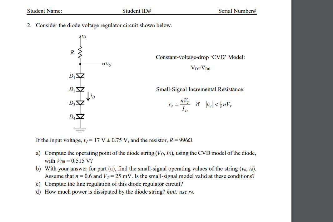 Solved 2. Consider the diode voltage regulator circuit shown | Chegg.com
