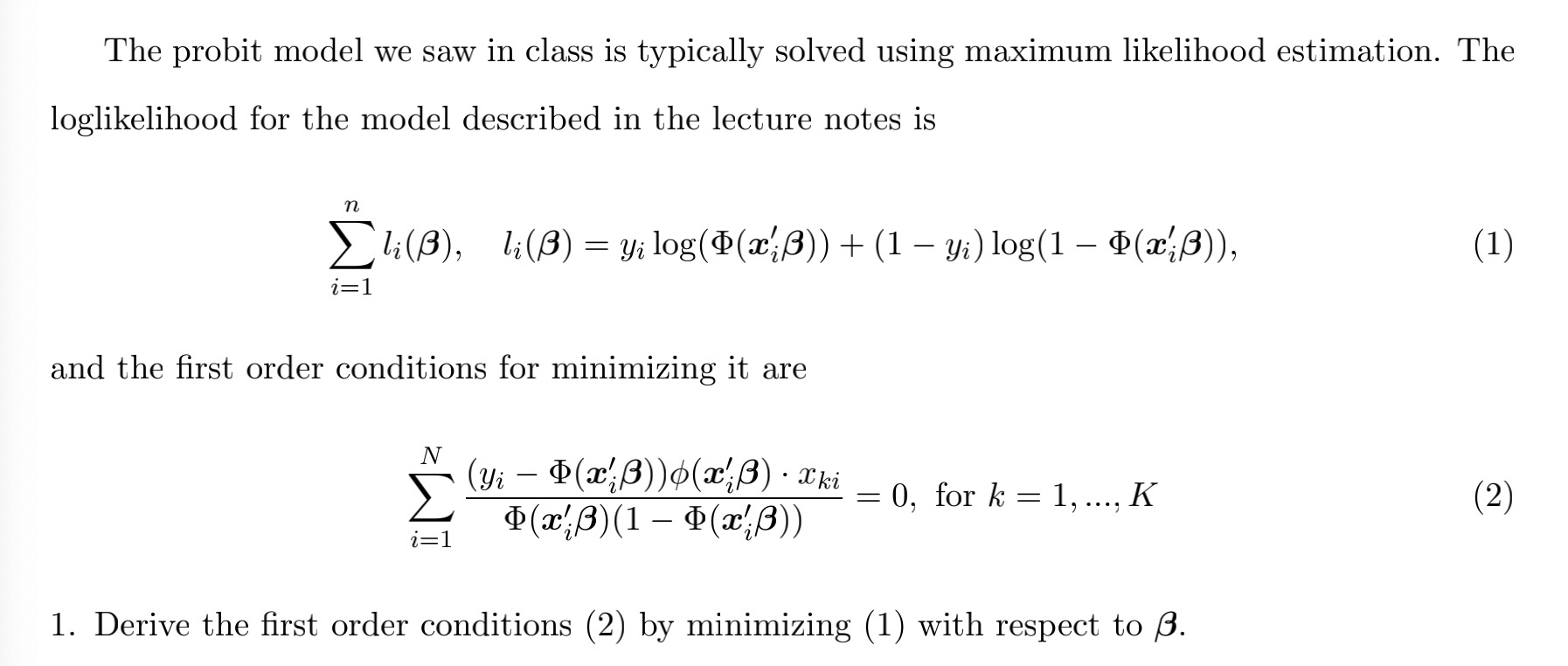 Solved The probit model we saw in class is typically solved | Chegg.com
