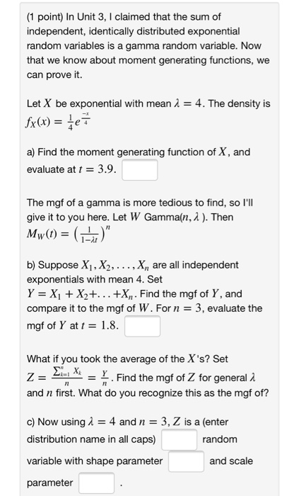 Solved (1 point) In Unit 3, I claimed that the sum of | Chegg.com
