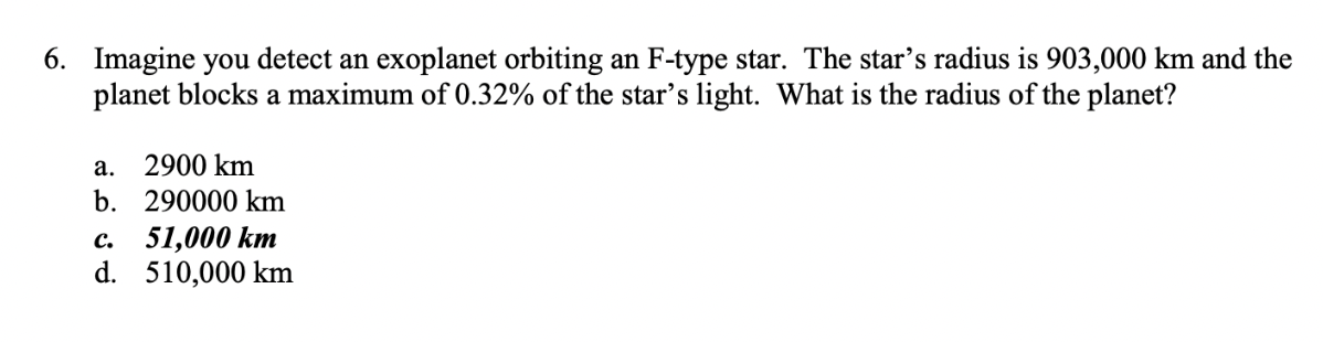 Solved 6. Imagine you detect an exoplanet orbiting an F-type | Chegg.com
