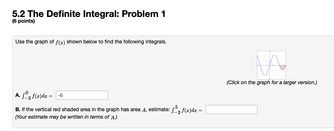 Solved 5.2 The Definite Integral: Problem 1 (6 points) Use | Chegg.com