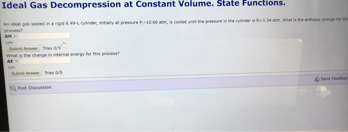 Solved Ideal Gas Decompression at Constant Volume. State | Chegg.com