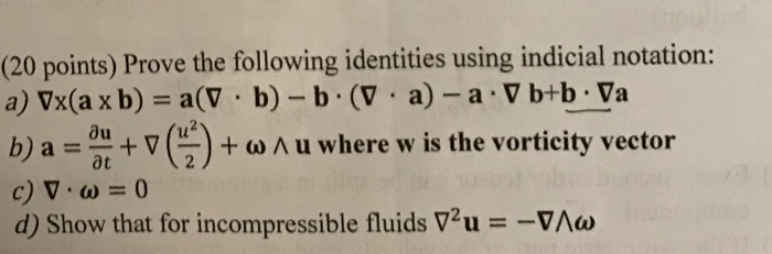 Solved (20 points) Prove the following identities using | Chegg.com