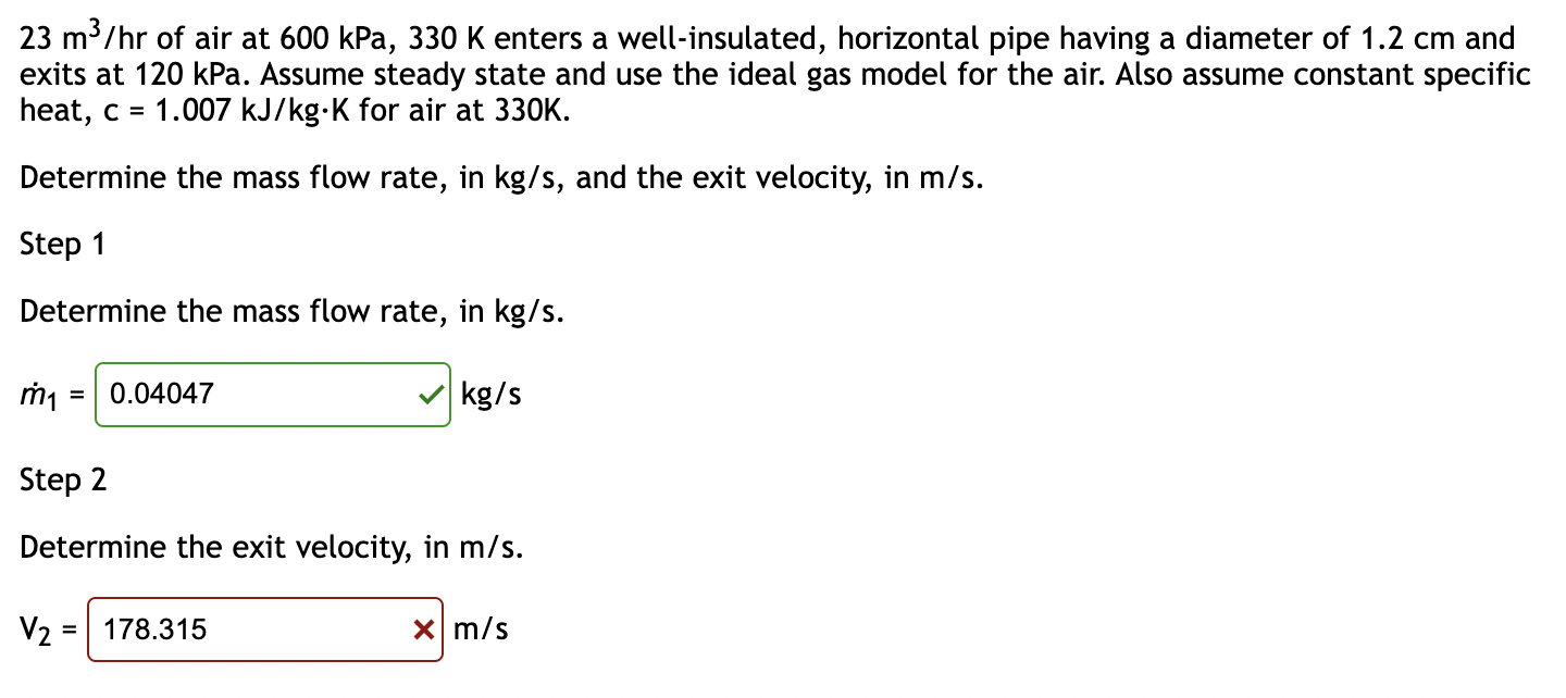 Solved 23 m3/hr of air at 600kPa,330 K enters a | Chegg.com