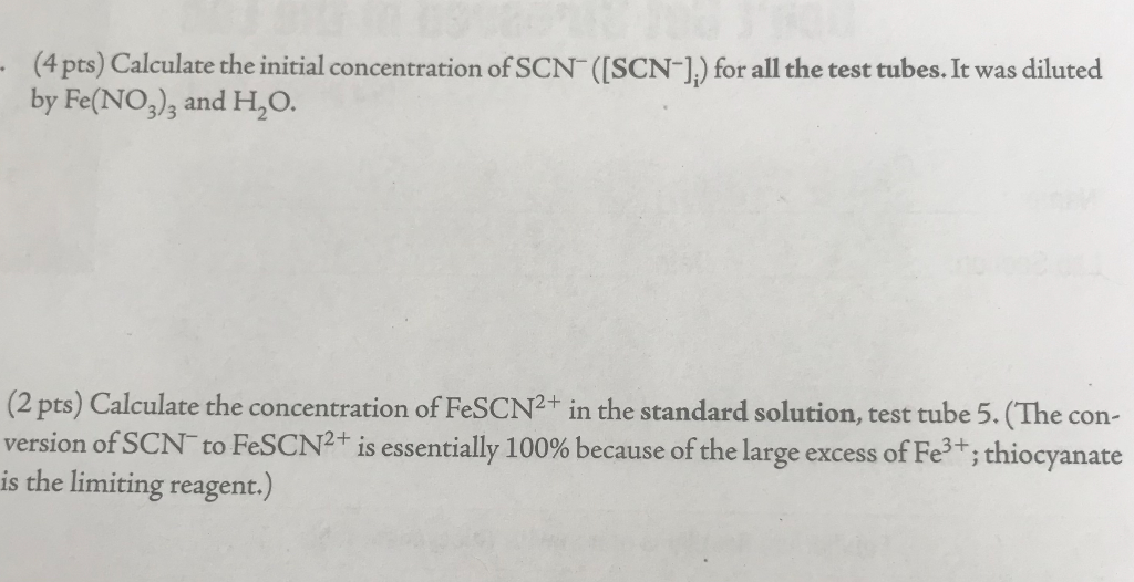 Solved - (4 pts) Calculate the initial concentration of | Chegg.com