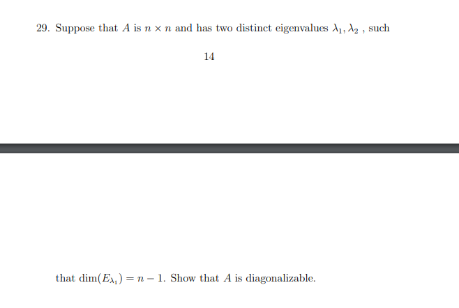 Solved Suppose that A is n × n and has two distinct | Chegg.com