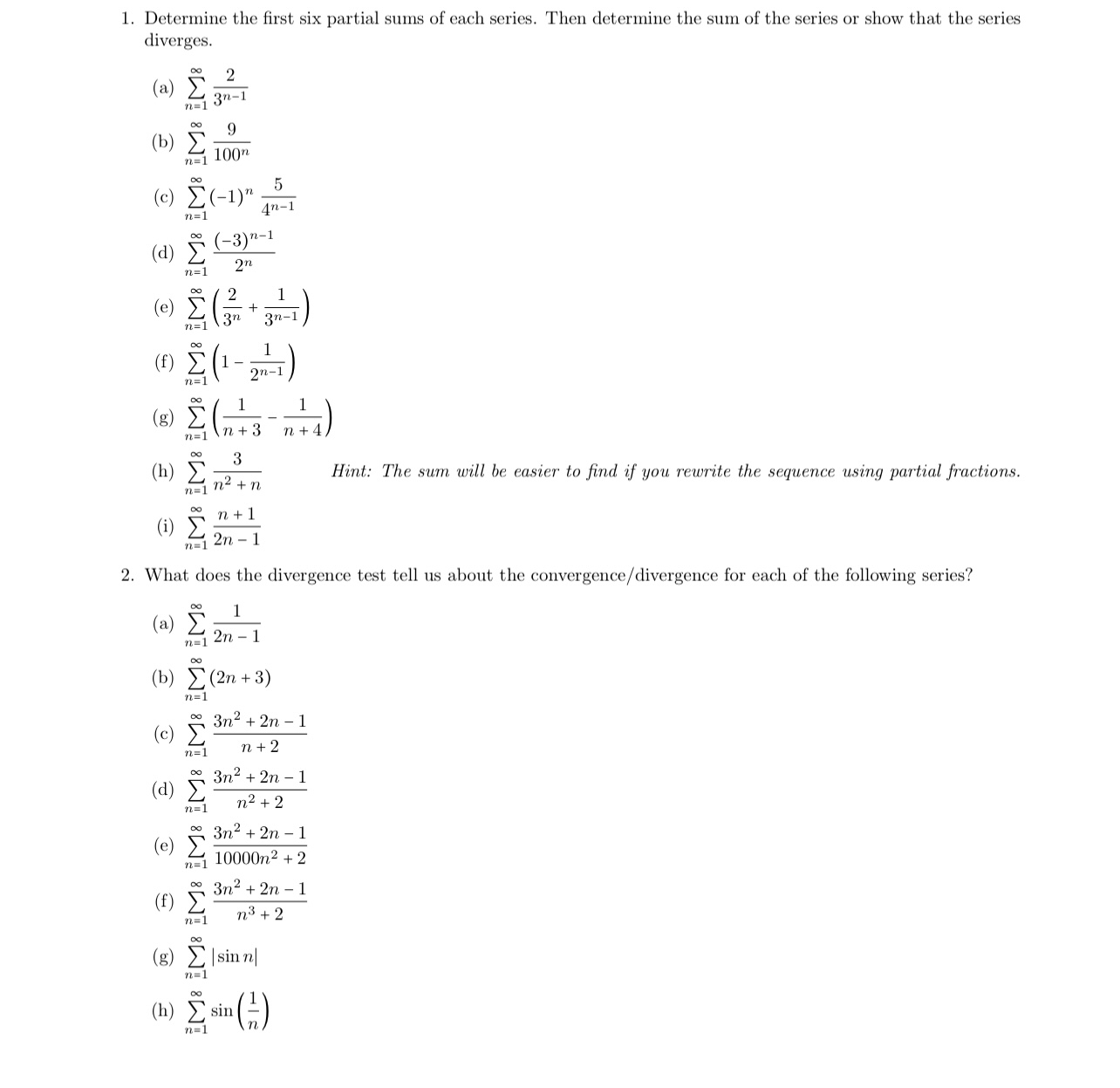 Solved 1. Determine the first six partial sums of each | Chegg.com