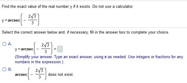 Solved Find the exact value of the real number y if it | Chegg.com