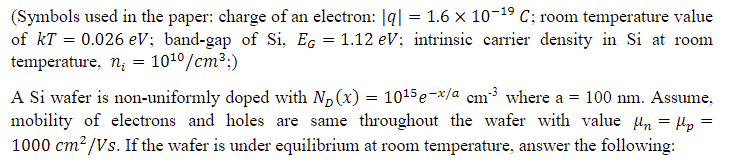 Solved (Symbols used in the paper: charge of an electron: | Chegg.com