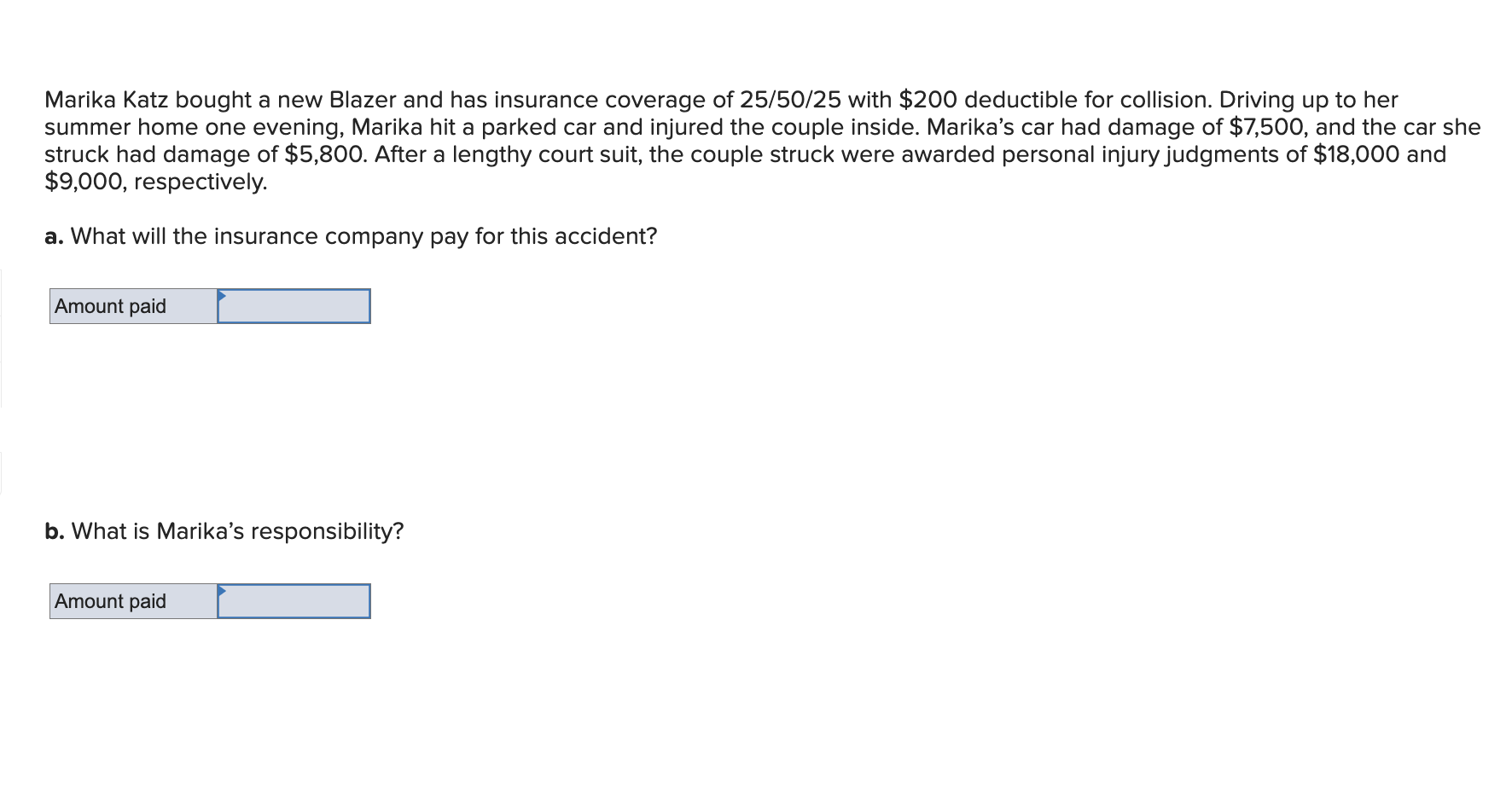 Solved Marika Katz bought a new Blazer and has insurance | Chegg.com