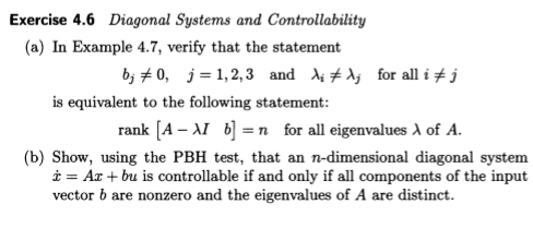 Solved Exercise 4.6 Diagonal Systems and Controllability (a) | Chegg.com