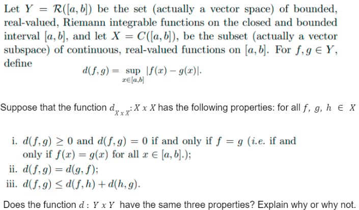 Solved Let Y=R([a,b]) be the set (actually a vector space) | Chegg.com