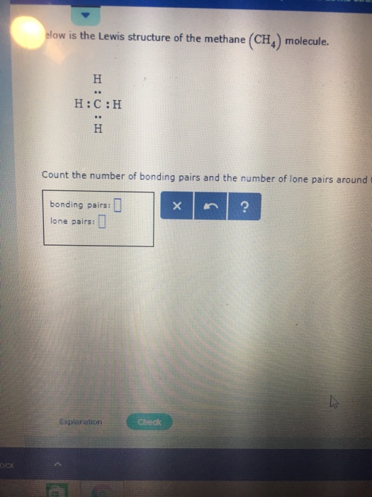 Solved low is the Lewis structure of the methane (CH,) | Chegg.com