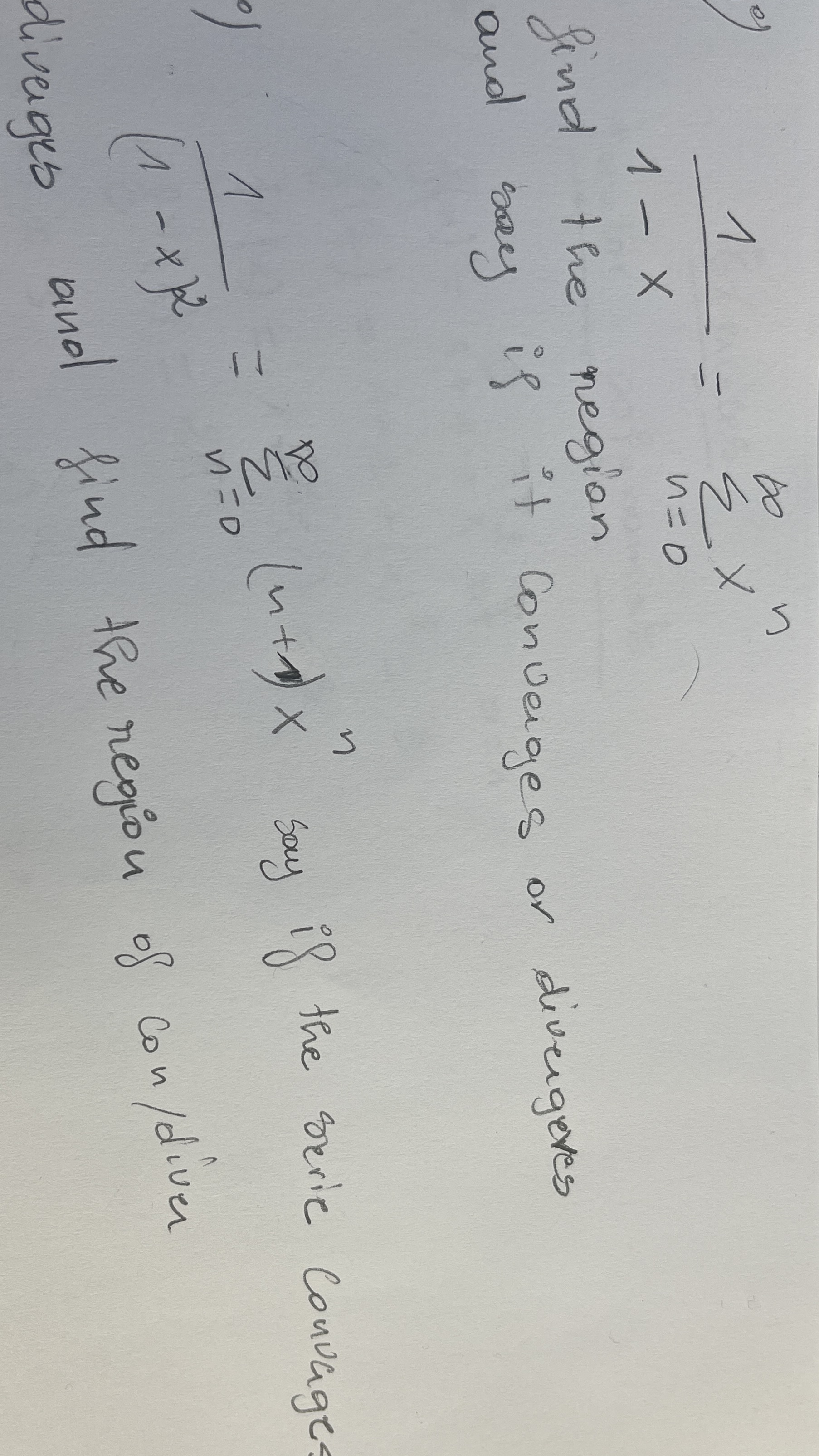 Solved s) (1)/(1-x)=sum_(n=0)^(infini)x^(n) find the region | Chegg.com