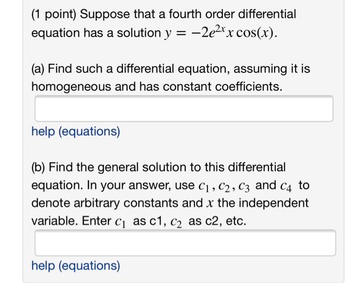 Solved (1 point) Suppose that a fourth order differential | Chegg.com