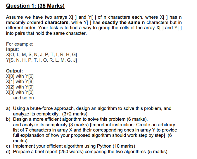 Solved Question 1: (35 Marks) Assume we have two arrays X[ ] | Chegg.com