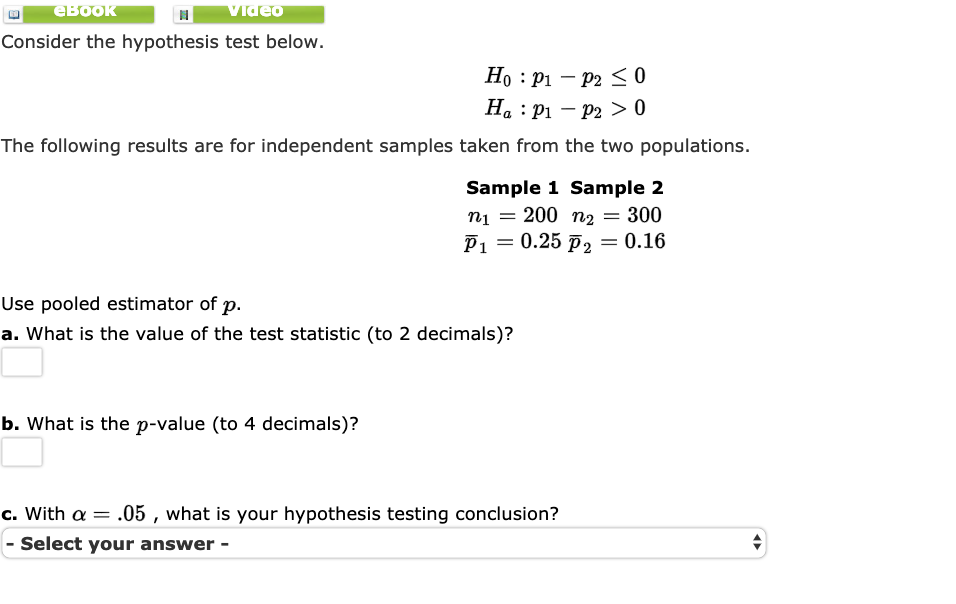 Solved eo Consider the hypothesis test below. The following | Chegg.com Solved eo Consider the hypothesis test below. The following | Chegg.com