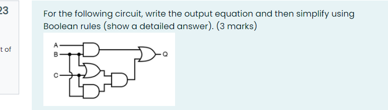 Solved 23 For the following circuit, write the output | Chegg.com