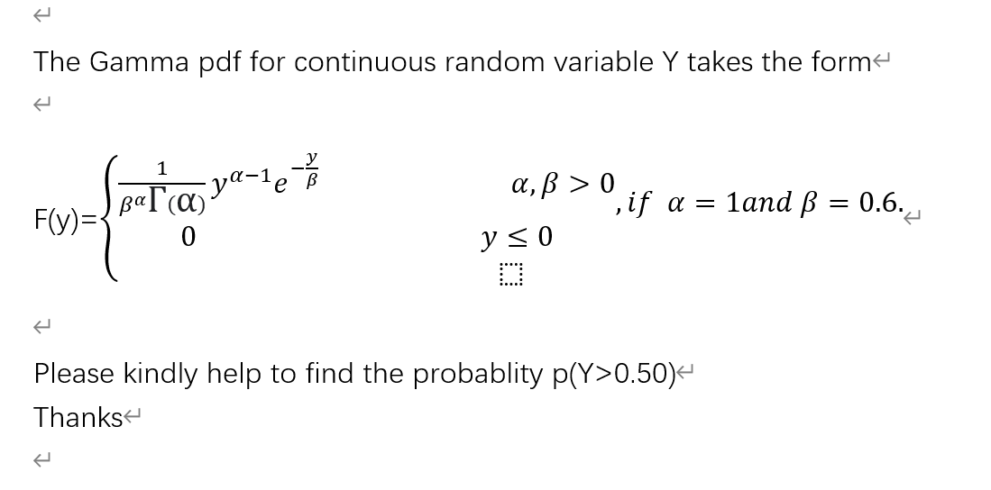 Solved The Gamma pdf for continuous random variable Y takes | Chegg.com