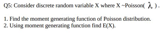 Solved Q5: Consider discrete random variable X where | Chegg.com