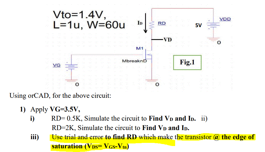 Solved explain how i can find RD for VDS to be = to VGS-Vtn | Chegg.com