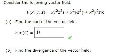 Solved Consider the following vector field. | Chegg.com