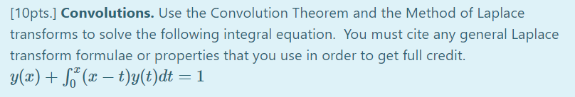 Solved [10pts.] Convolutions. Use the Convolution Theorem | Chegg.com