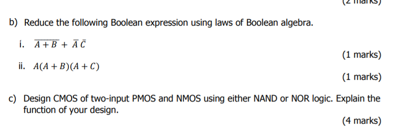 Solved b) Reduce the following Boolean expression using laws | Chegg.com
