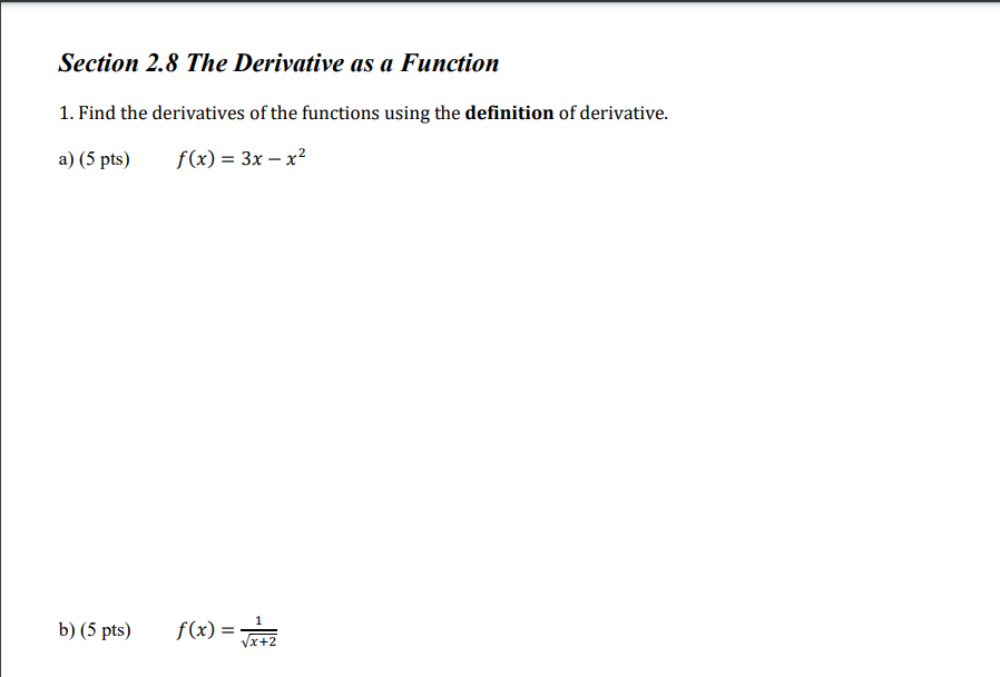Solved Section 2.8 The Derivative as a Function 1. Find the | Chegg.com