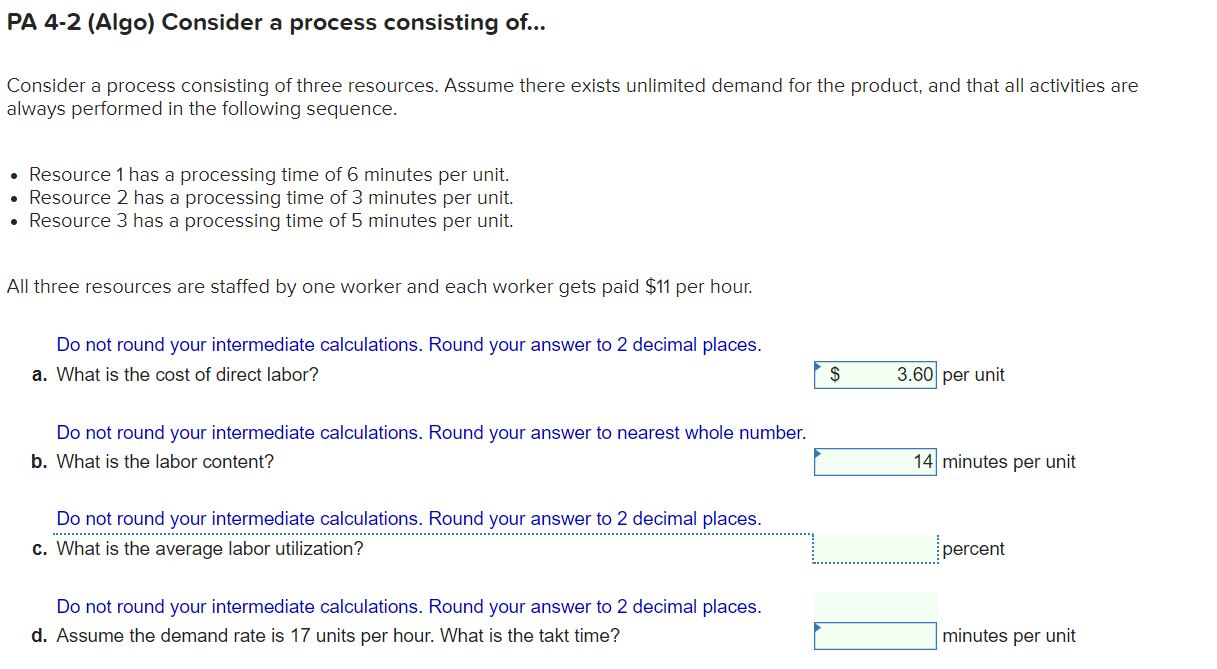 Solved PA 4-2 (Algo) Consider a process consisting of... | Chegg.com