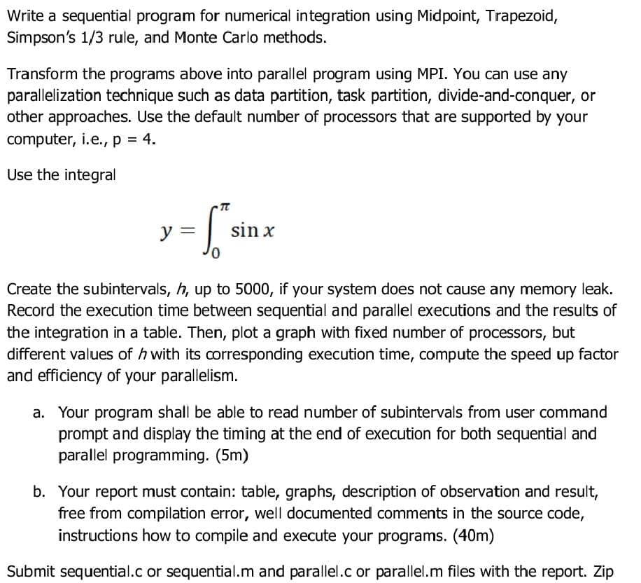 Write a sequential program for numerical integration | Chegg.com