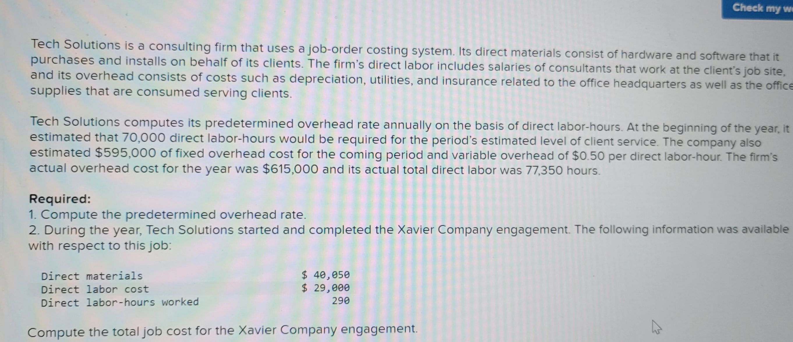Solved Tech Solutions is a consulting firm that uses a | Chegg.com